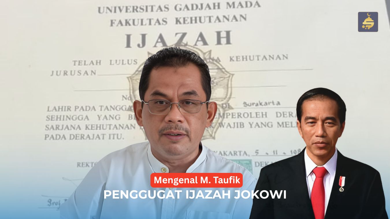 Mengenal M Taufik, Penggugat Ijazah Jokowi yang Minta Buka Data Hingga Buku Induk SMA | Surau.co
