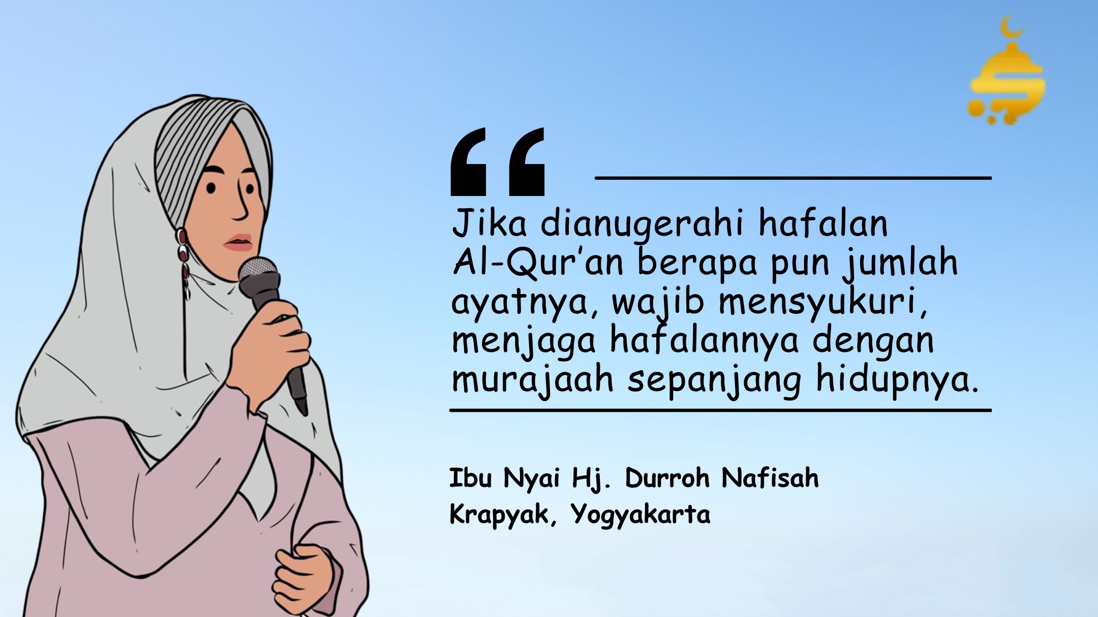 Ibu Nyai Hj. Durroh Nafisah: Ahli Al-Qur’an Yang Istiqomah, Grapyak dan ...
