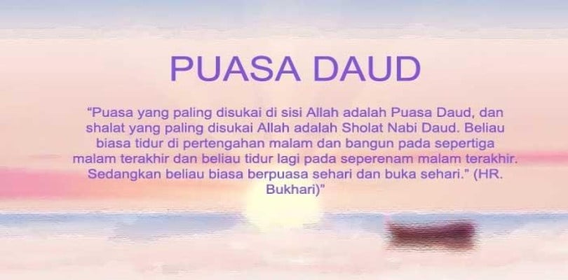 Puasa Daud: Sunnah Penuh Berkah yang Dianjurkan dalam Islam | Surau.co